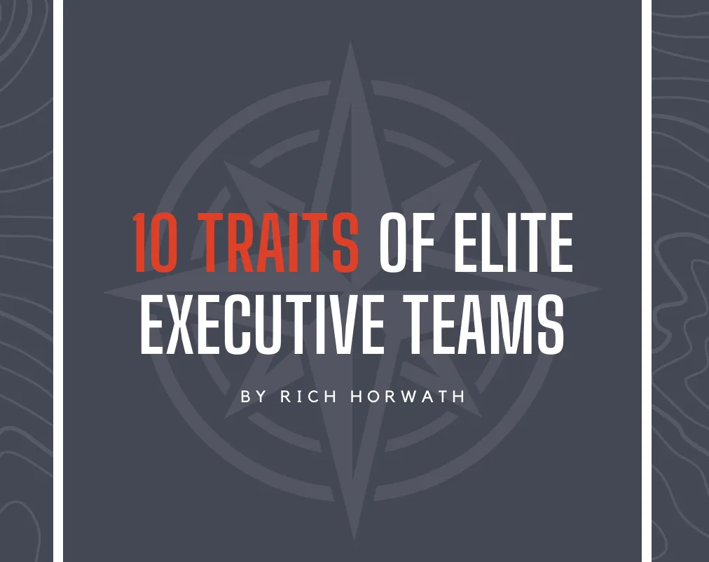 Ten Traits of an Elite Executive Team | Strategic Thinking Institute